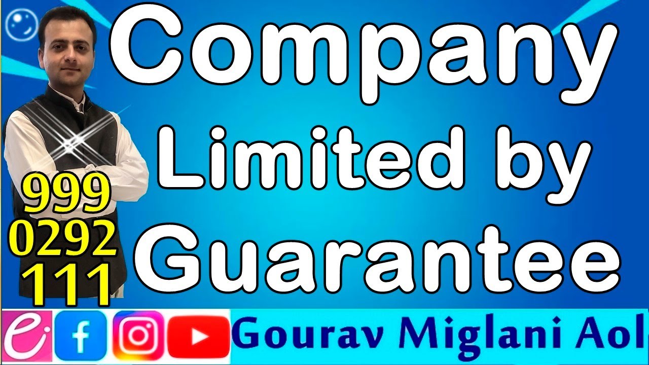 Company Limited By Guarantee Meaning And Features Of Company Limited