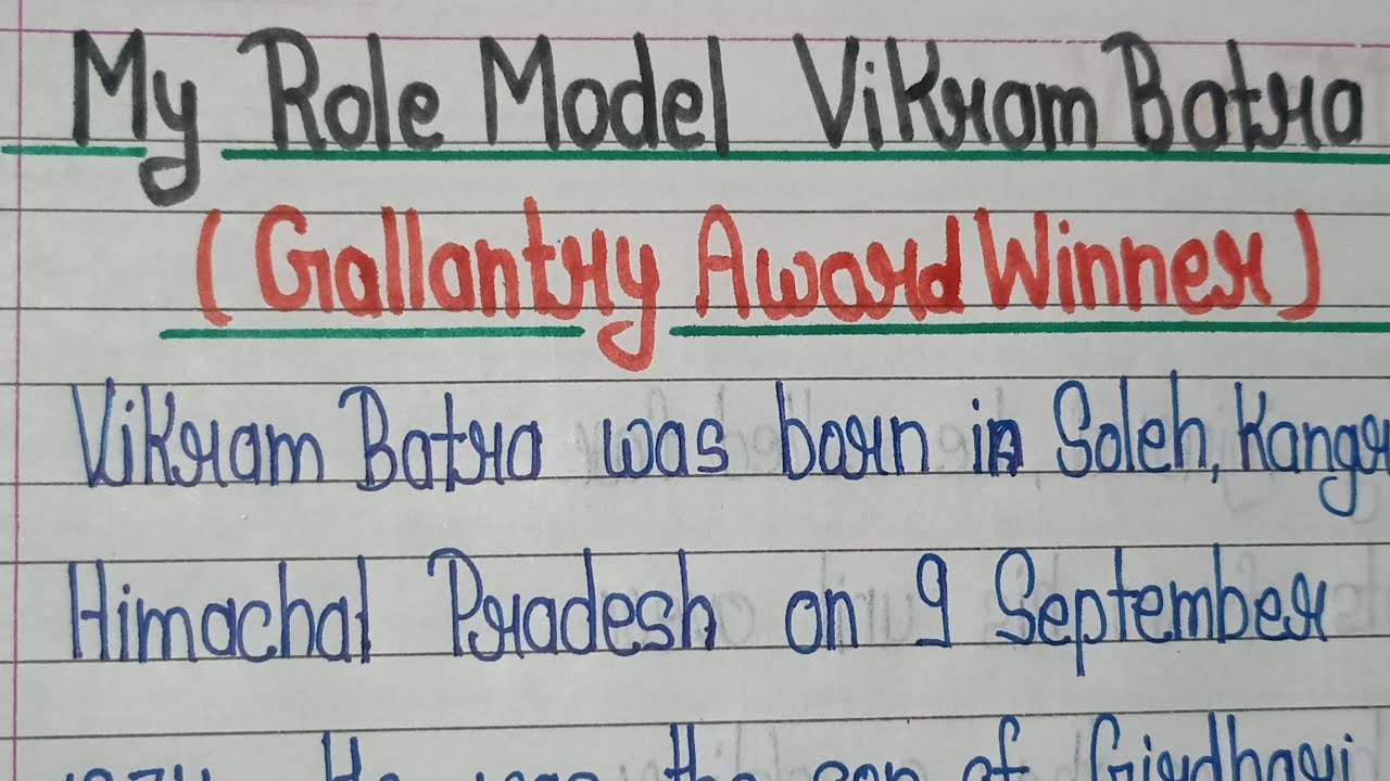 Essay On Gallantry Award winner Vikram Batra || My role Model Essay On ...