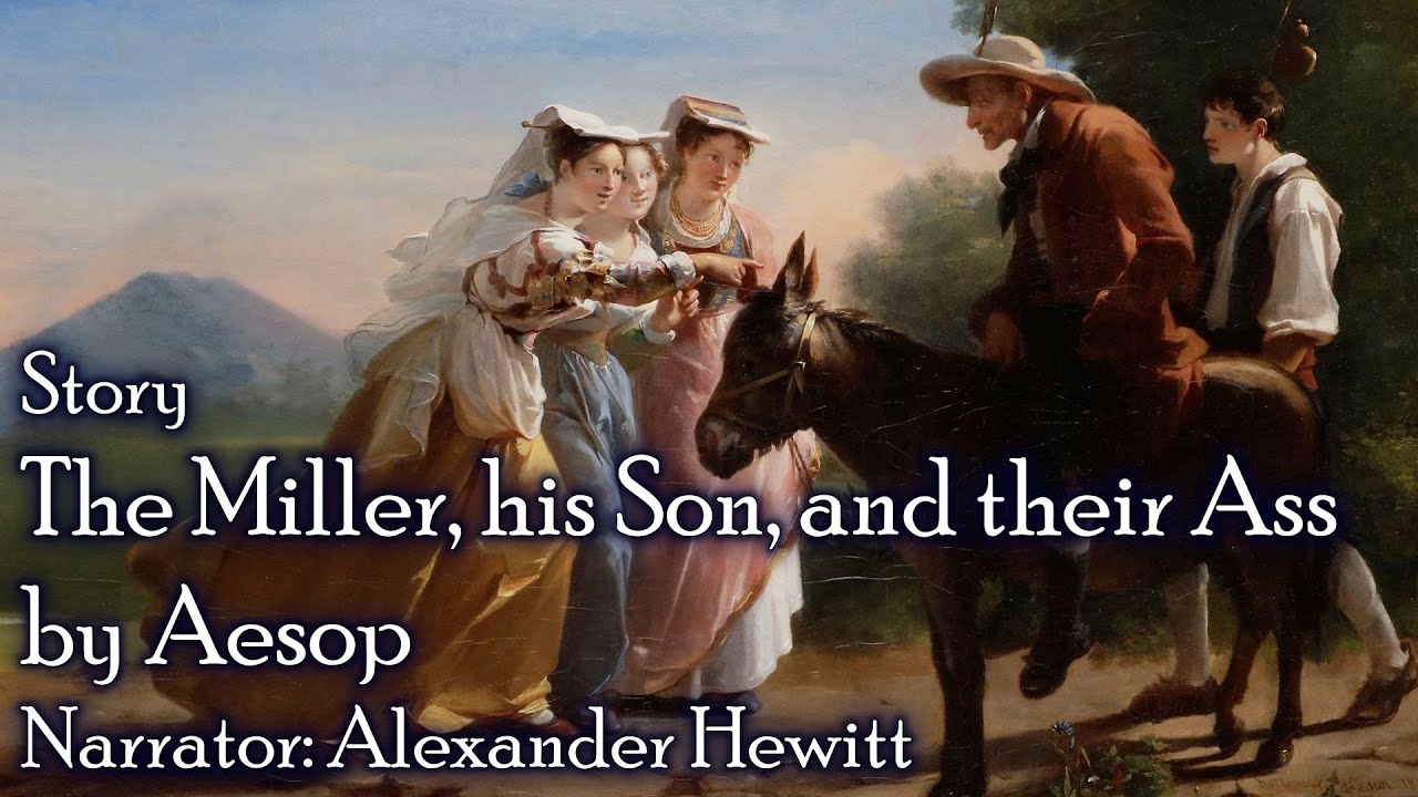 [ASMR Stories] -The Miller, his Son, and their Ass by Aesop - YouTube