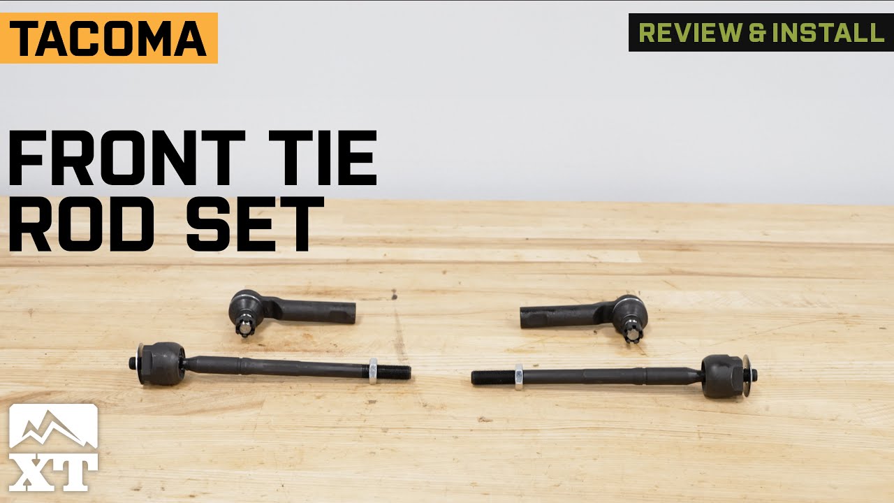 2005-2018 Tacoma Front Tie Rod Set Review & Install - YouTube