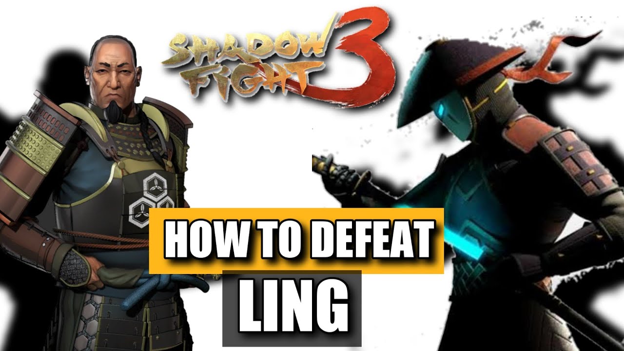 How to defeat Ling in Shadow Fight 3 on impossible level difficulty ...