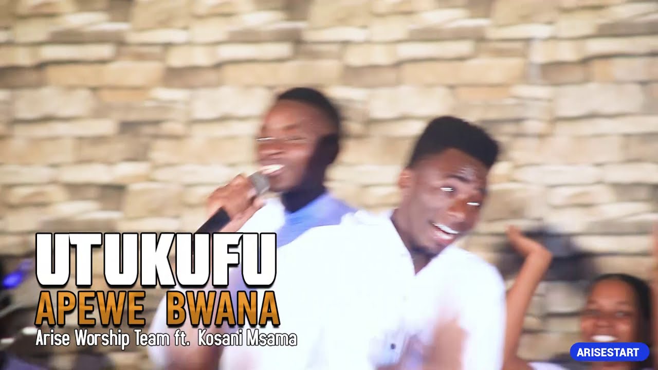 Arise in Worship (2) ft Kosani Msama ----- Utukufu Apewe BWANA ...