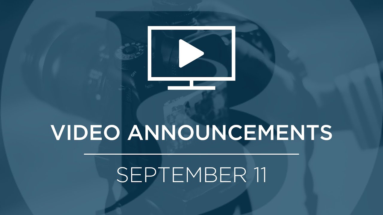 Announcements: September 11 - YouTube