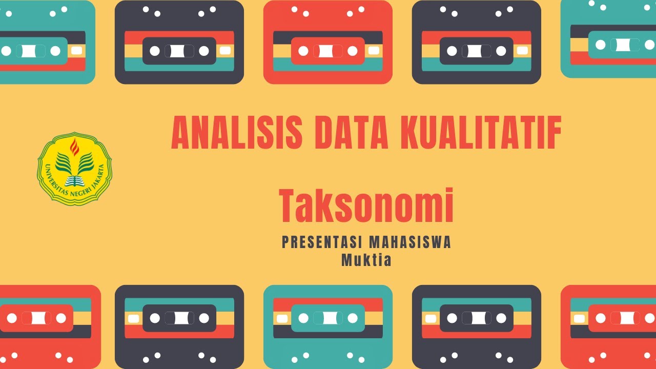Analisis Data Kualitatif: Taksonomi - YouTube