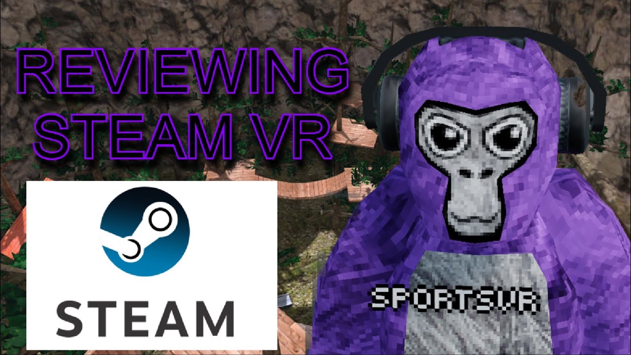 Reviewing steam vr - YouTube