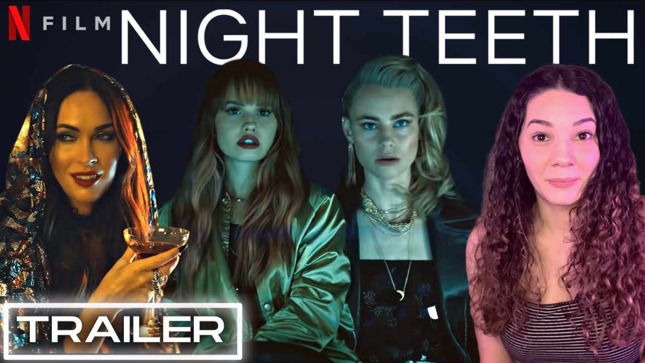 Night Teeth Trailer Reaction | Vampire Megan Fox | Netflix Official ...