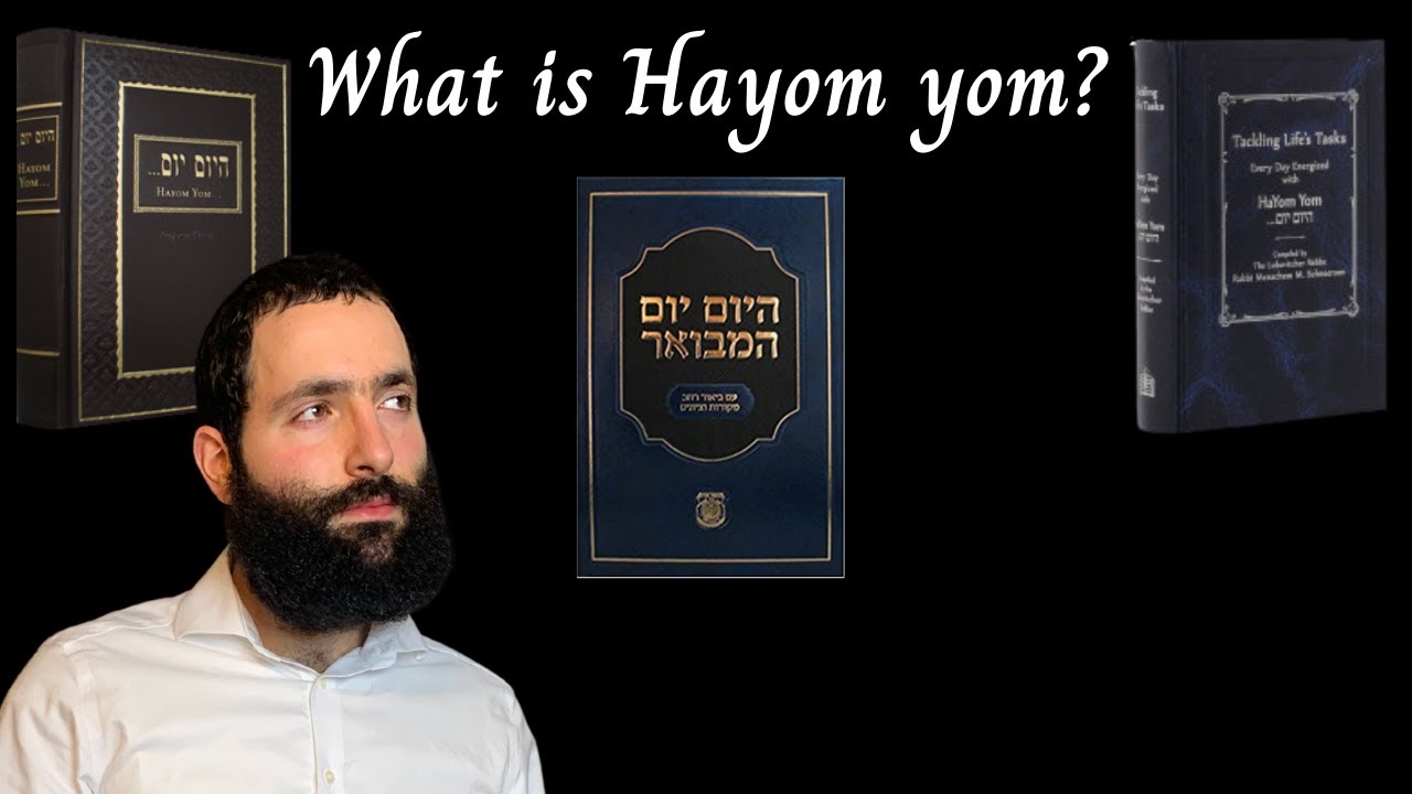 WHAT IS HAYOM YOM? (The history and background behind the Rebbe's first ...