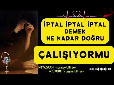 “İptal İptal İptal Demek Yerine Bunu Söyle! Estağfirullah’ın Sırrı”