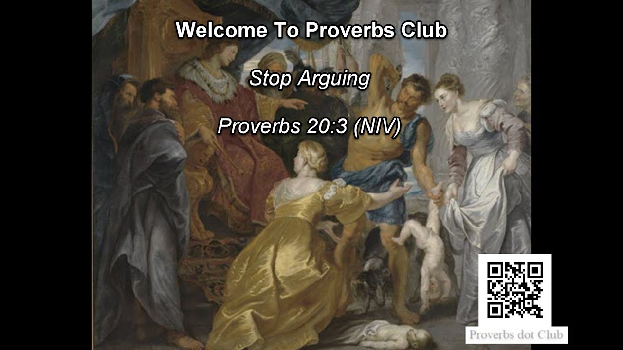 Stop Arguing - Proverbs 20:3 - YouTube
