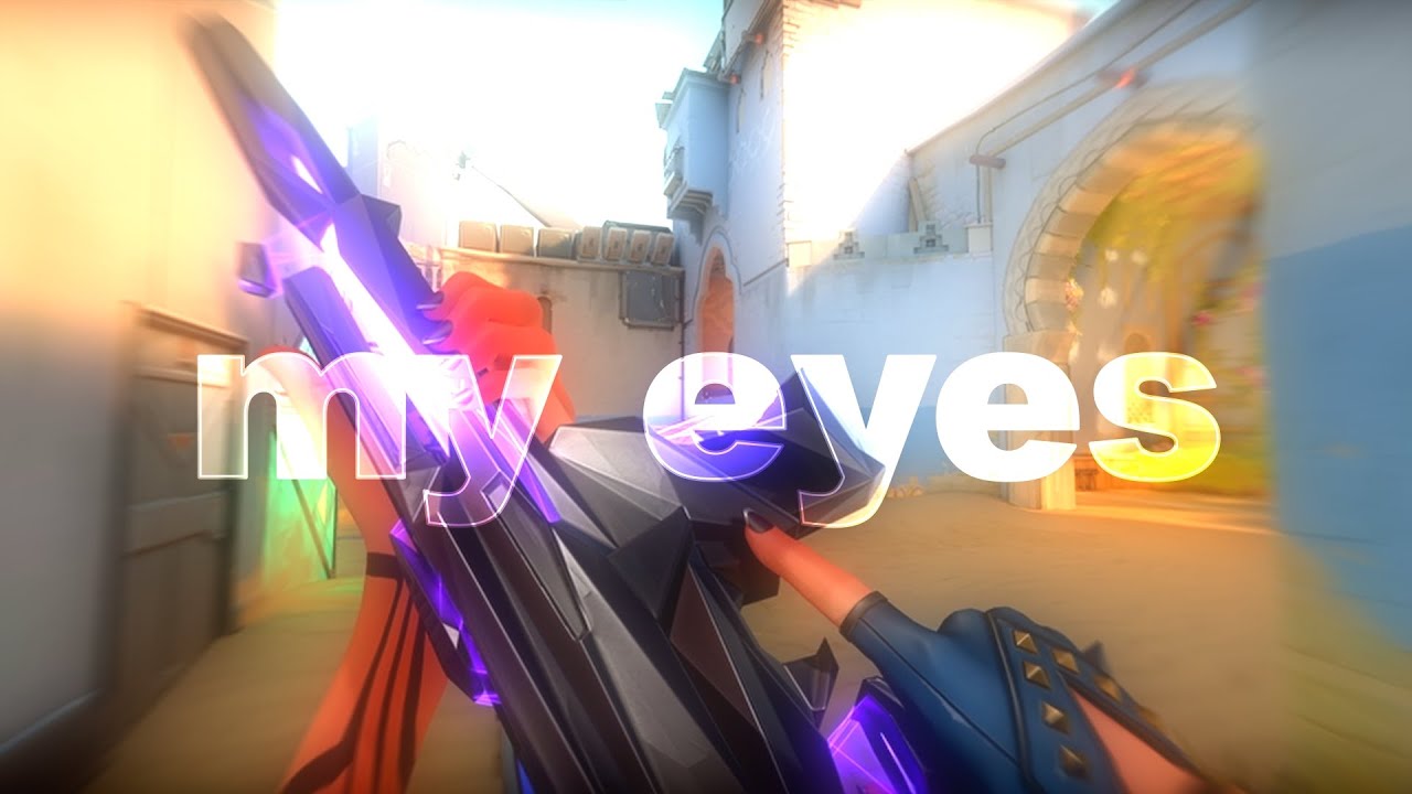 my eyes (valorant montage) - YouTube