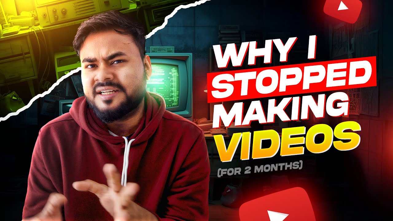 আমি কি ভিডিও বানানো ছেড়ে দিচ্ছি ? Reason why I STOPPED making videos ...