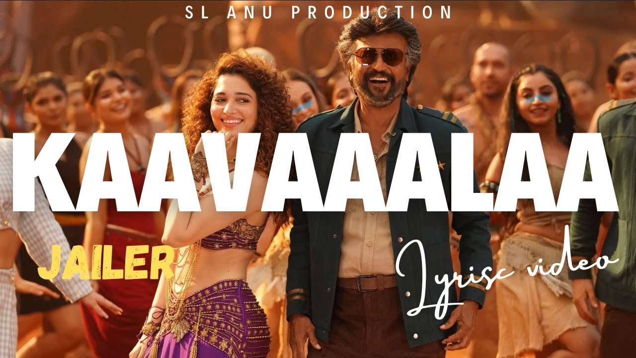 Kaavalaa English lyrics and meaning|Jailer| Rajinikanth - YouTube