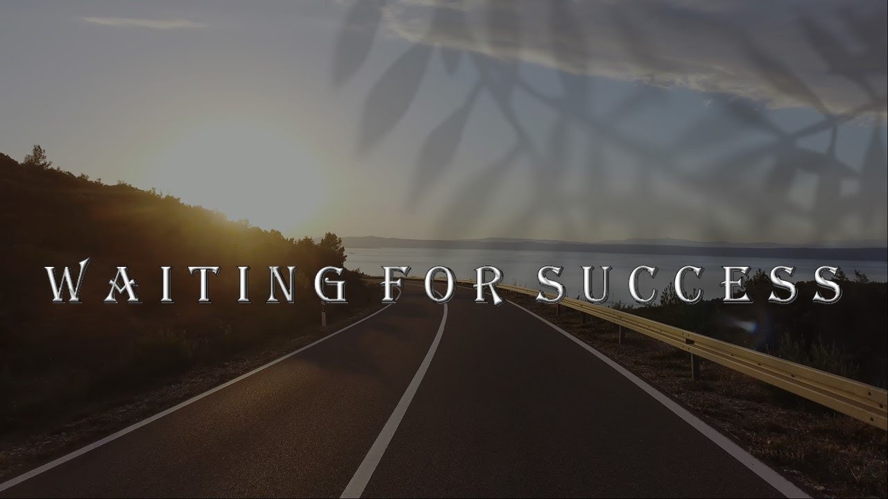 Motivational Monday | Waiting for Success - YouTube