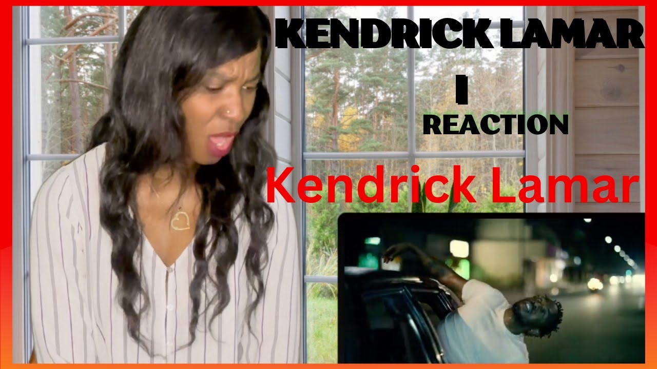 Kendrick Lamar I Reaction - YouTube