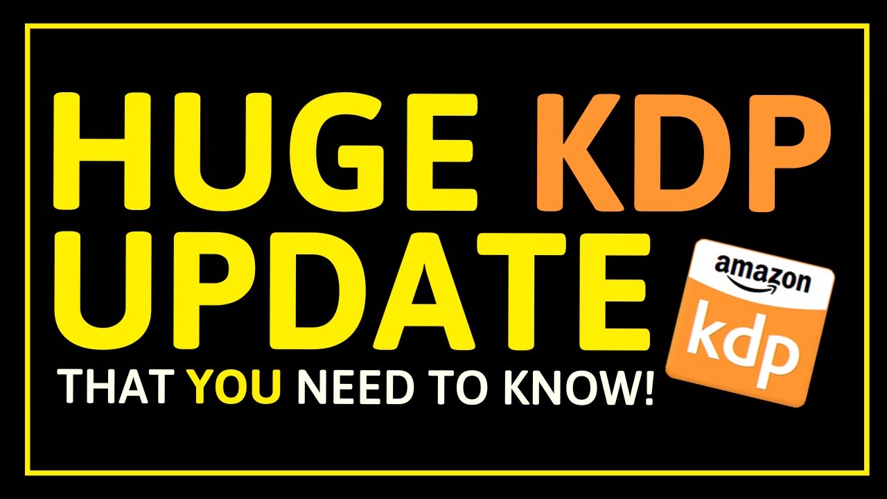 IMPORTANT KDP Self Publishing Updates That You NEED To Know! - YouTube
