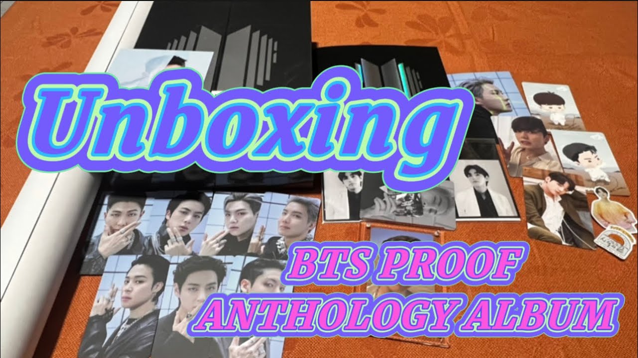 UNBOXING: BTS 방탄소년단 PROOF ALBUM - STANDARD AND COMPACT EDITION - YouTube