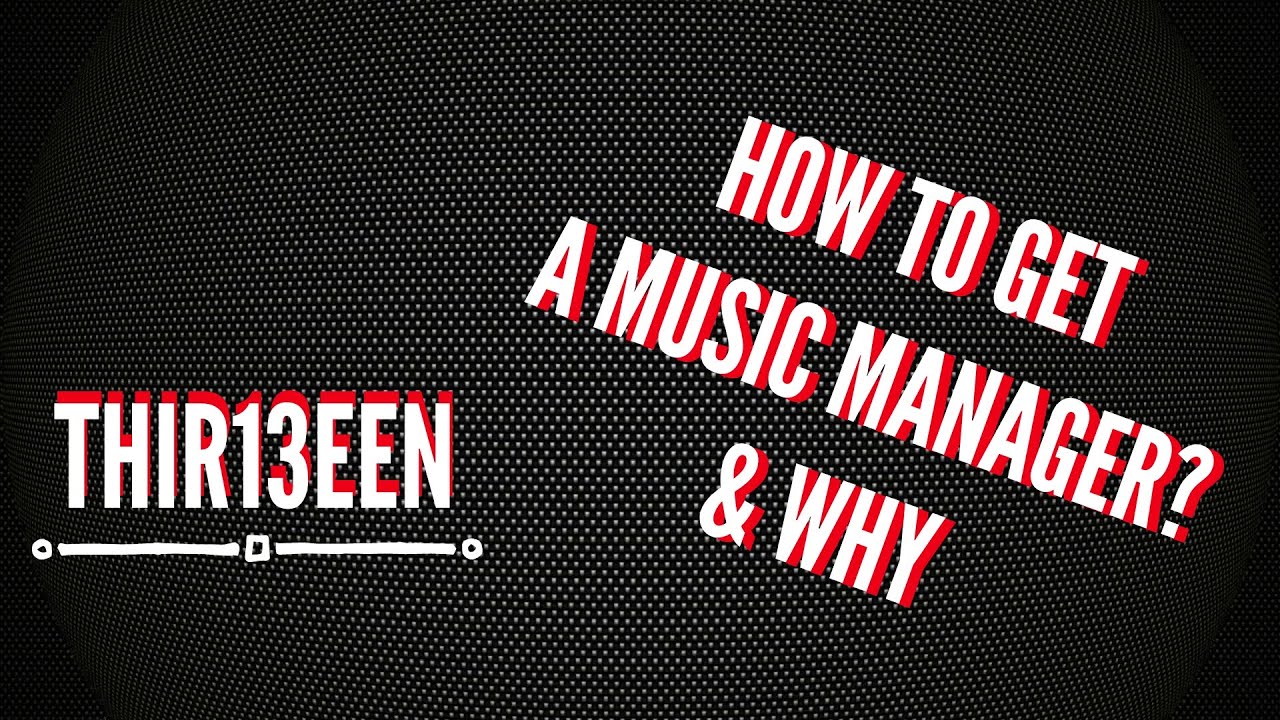 How To FIND A Music Manager & WHY? | Music Industry Tips - YouTube