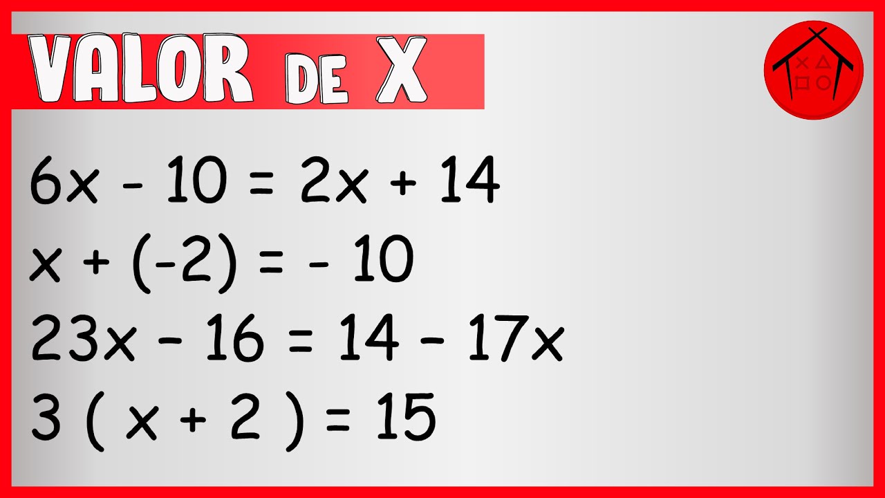 Calculando Valor De X Aula 057 YouTube Calculando Valor De X Aula 057 YouTube