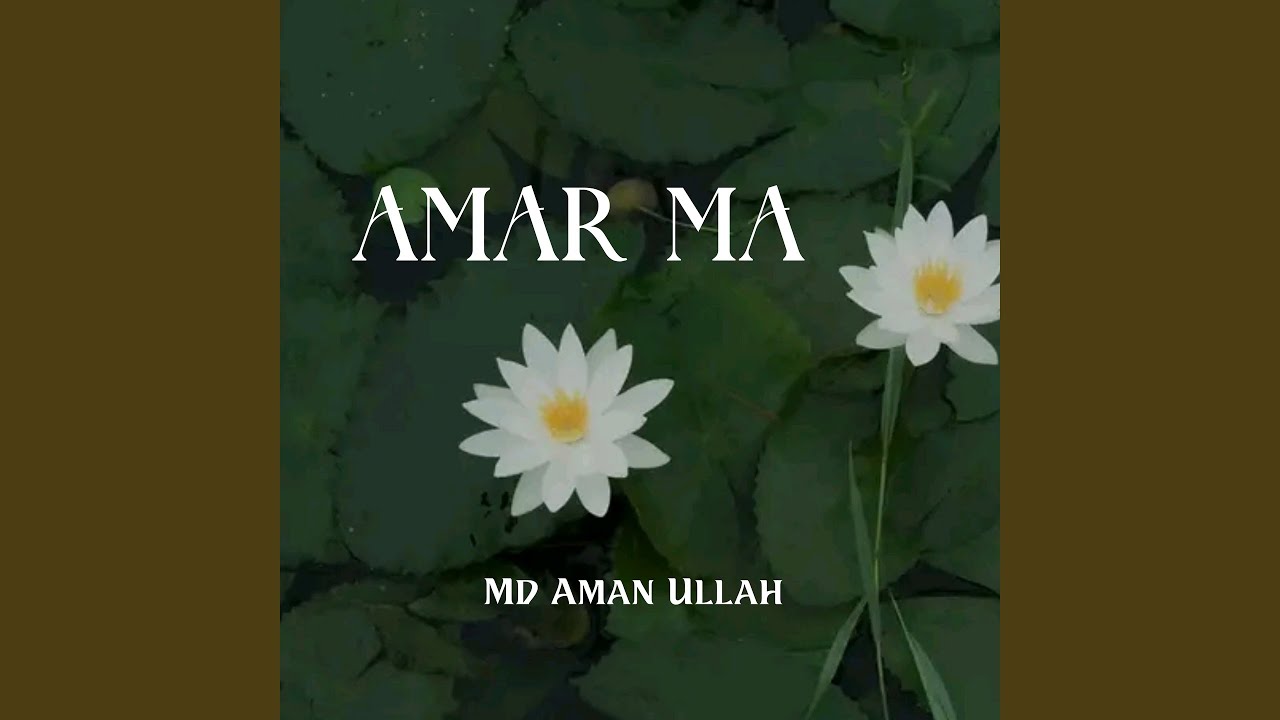 Amar Ma - YouTube
