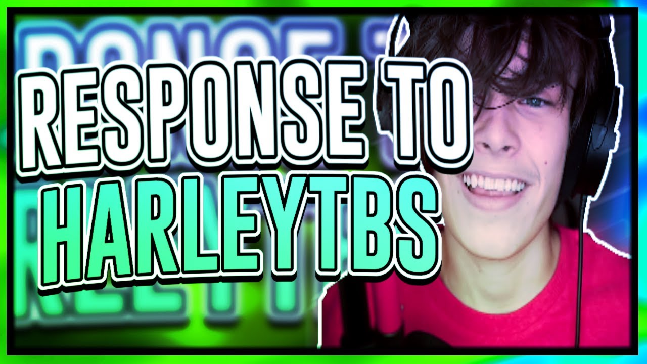 MY OFFICIAL RESPONSE TO HARLEYTBS | THE END OF HARLEYTBS (ft. LtMaiko ...