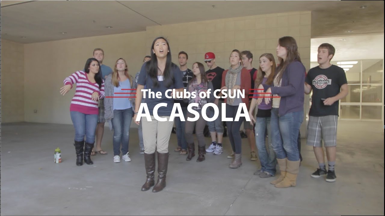 The Clubs of CSUN - Acasola - YouTube