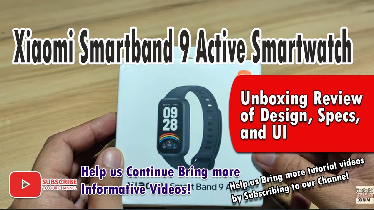 Xiaomi Smartband 9 Active - Unboxing Review of Design, Specs and UI ...