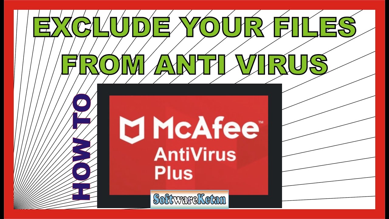 McAfee Anti Virus Software_फ़ाइलों और फ़ोल्डर को कैसे Exclude करे ...