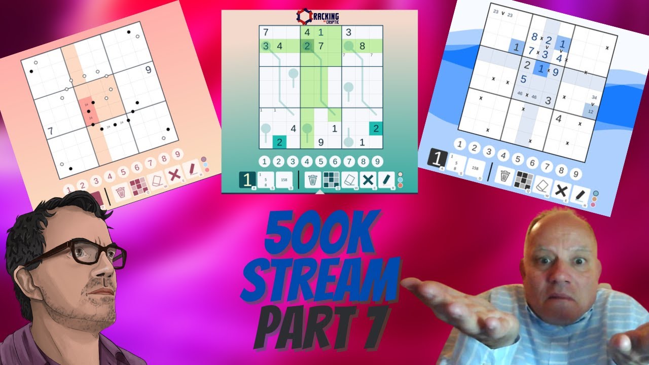 Simon & Mark Solve Sudokus Live: Our "500k Special" Puzzles Part 7 ...