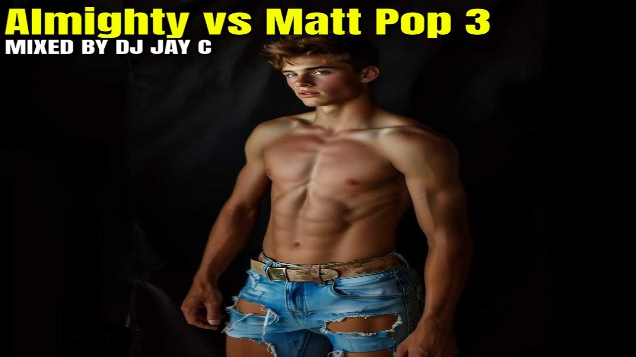 Almighty Classic Hits vs Matt Pop 🔥 Greatest Remixes 2025 - Vol. 3 ...
