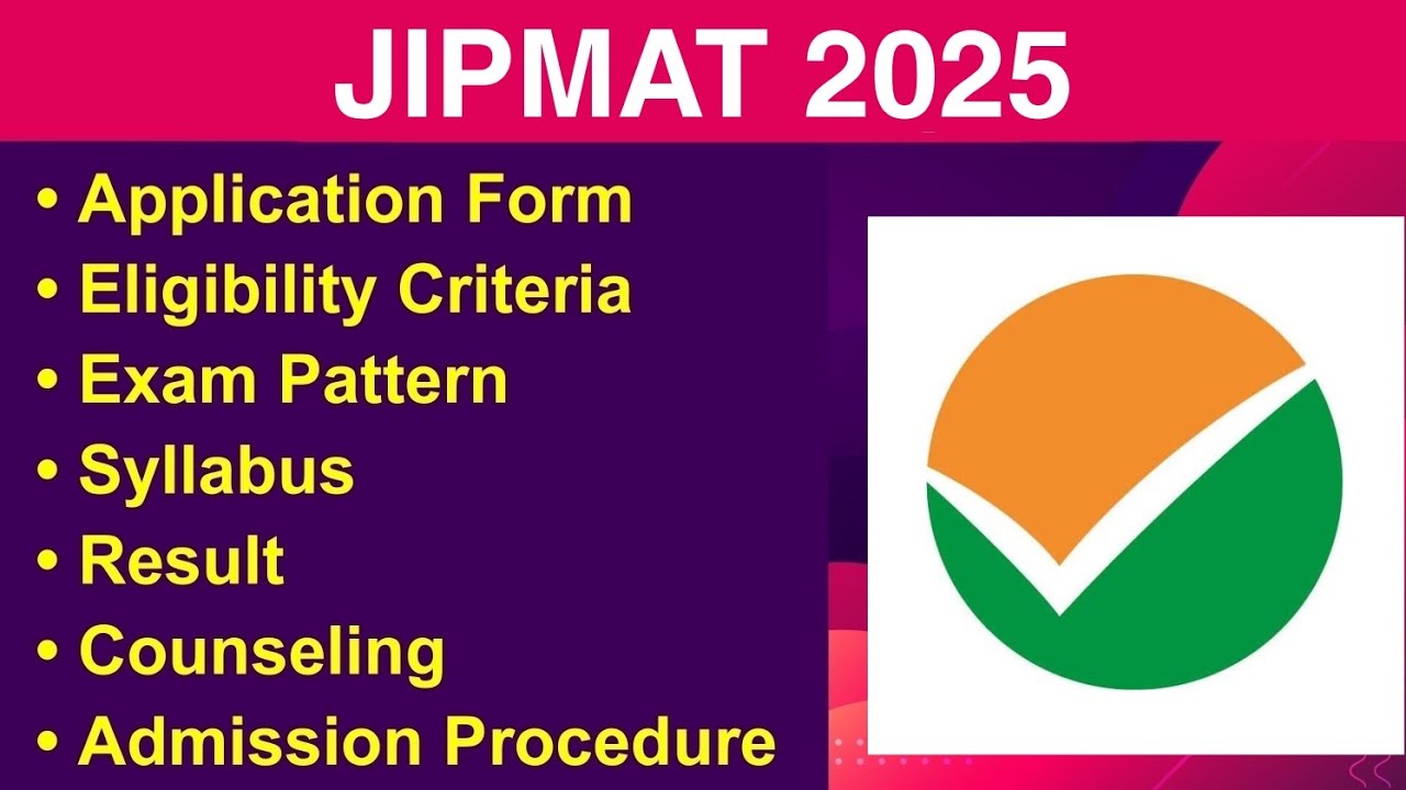 JIPMAT 2025 - Application form, Eligibility Criteria, Exam Date ...