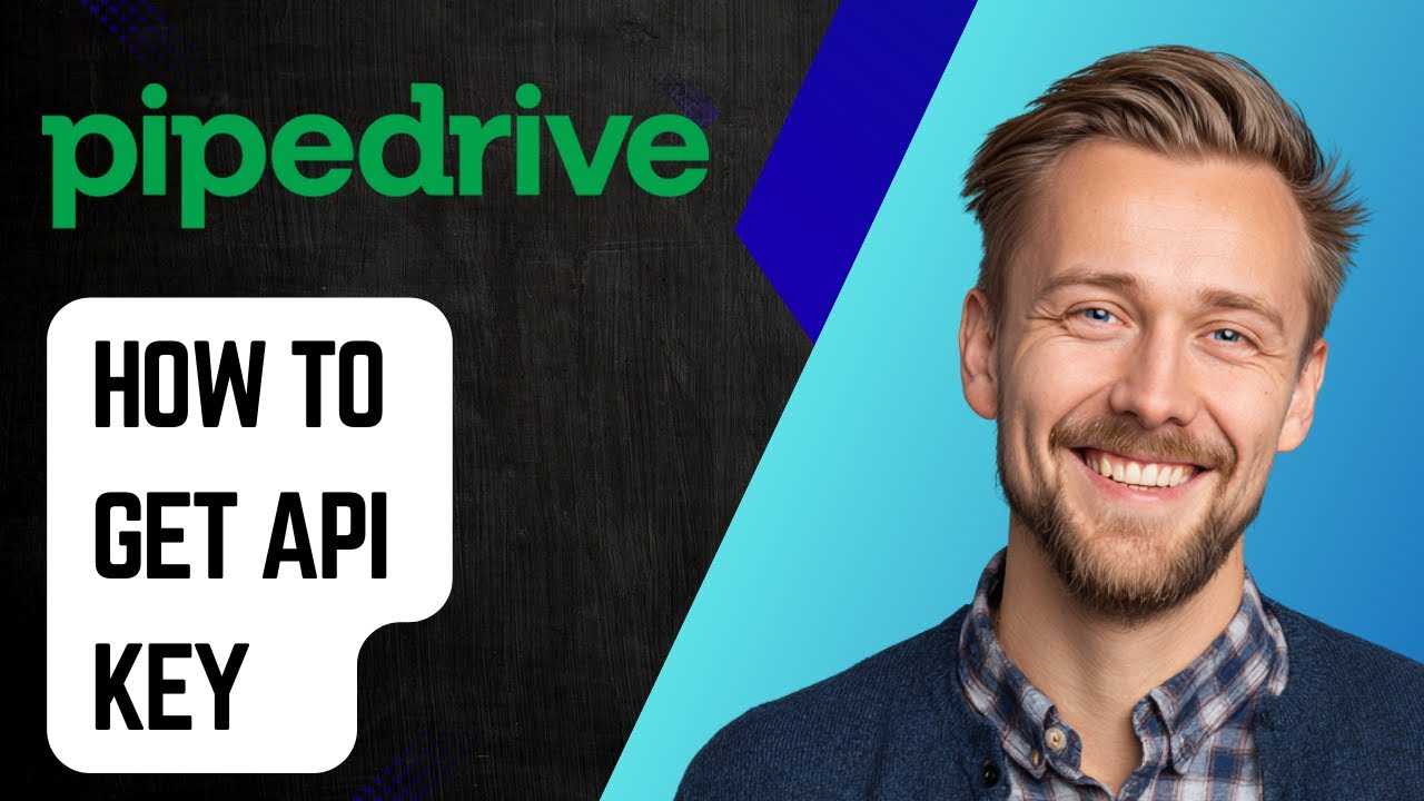 How To Get Pipedrive Api Key [2025 Guide] - YouTube
