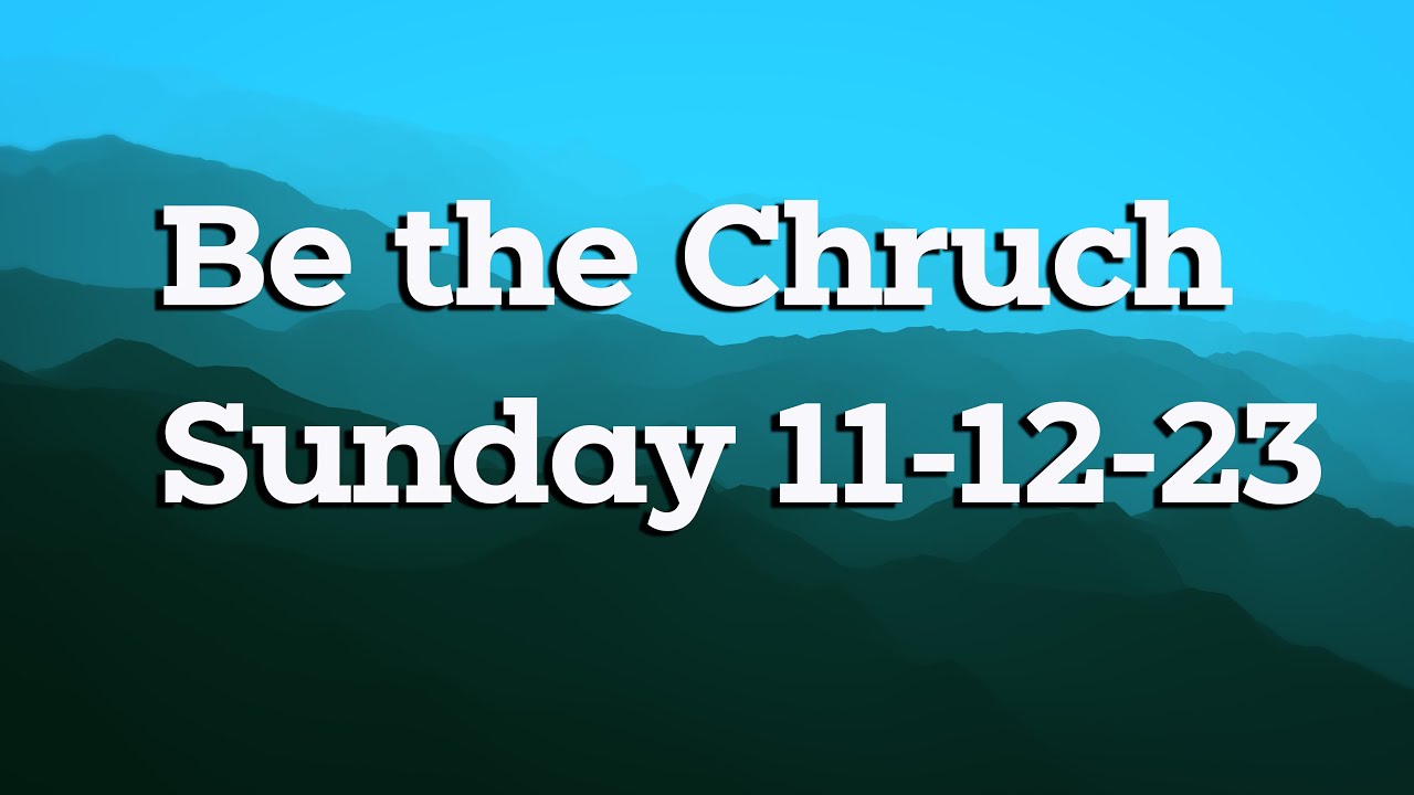 Be The Church Sunday @ Fowler Christian Church - YouTube