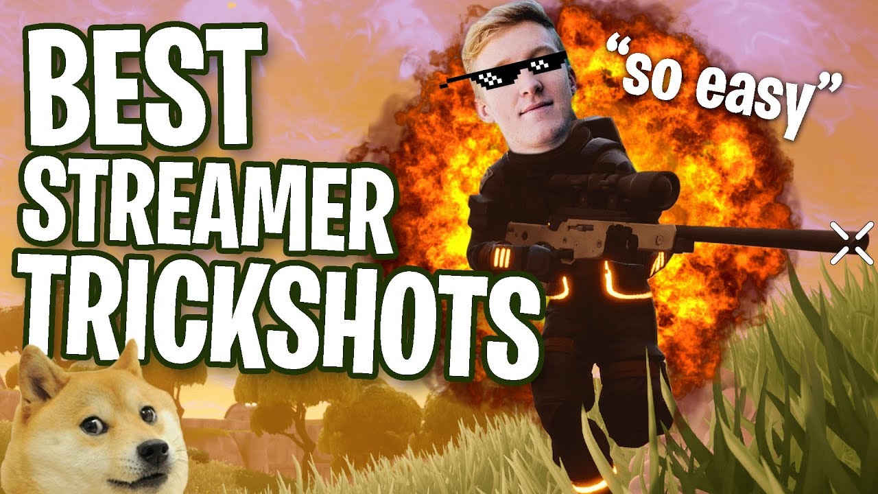 STREAMERS HITTING CRAZY TRICKSHOTS - YouTube