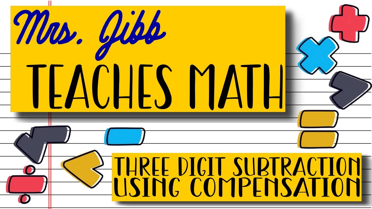 Three Digit Subtraction Using Compensation - YouTube