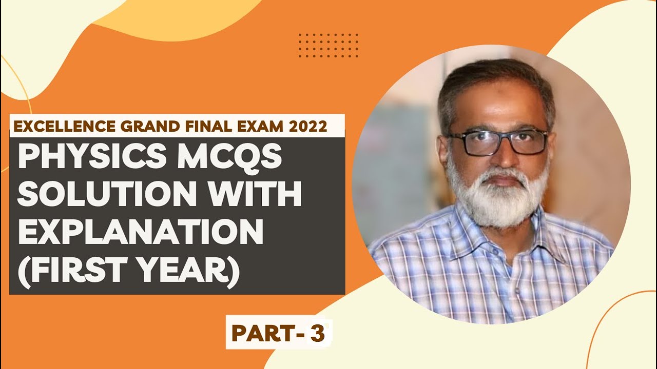 Solution of First year Physics MCQs part 3 - YouTube