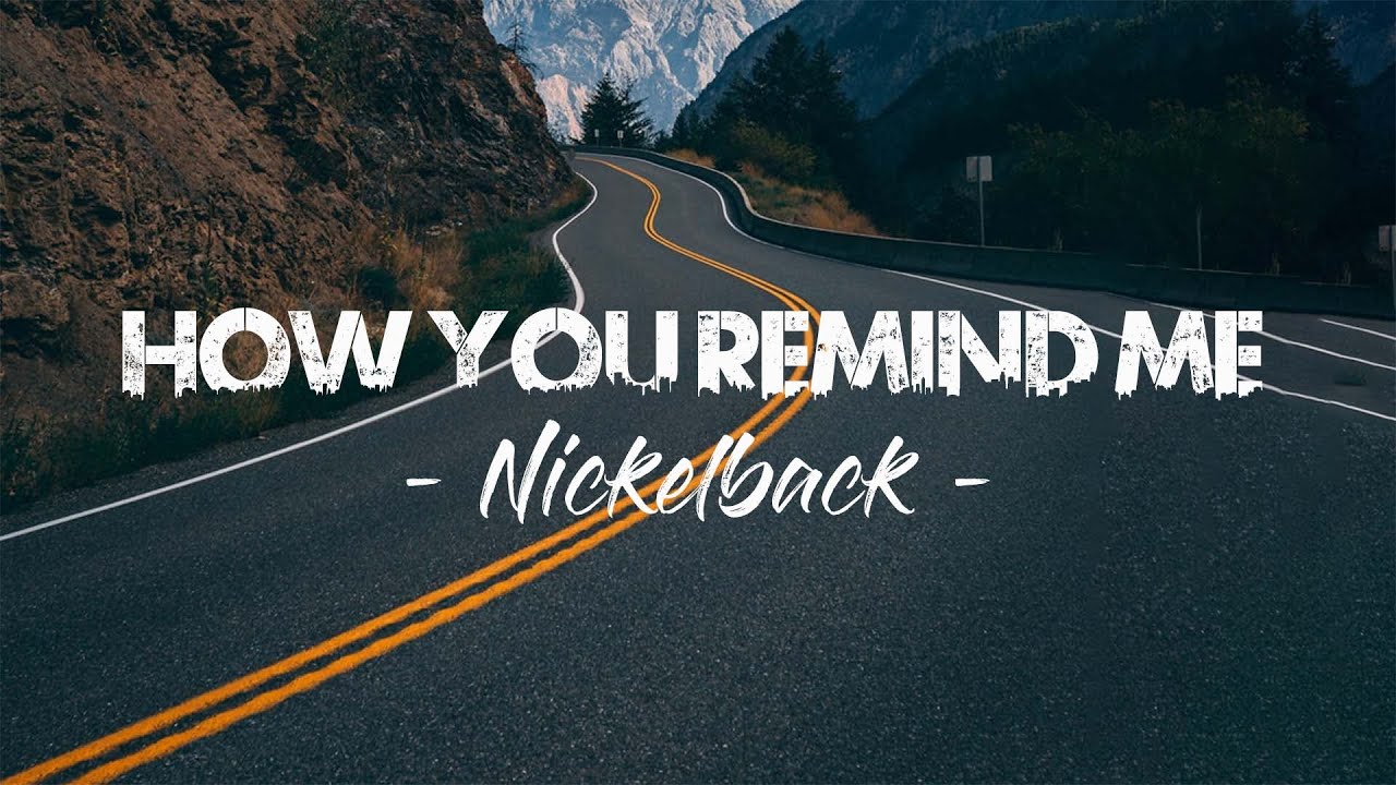 How You Remind Me - Nickelback ( Lyric Video ) - YouTube