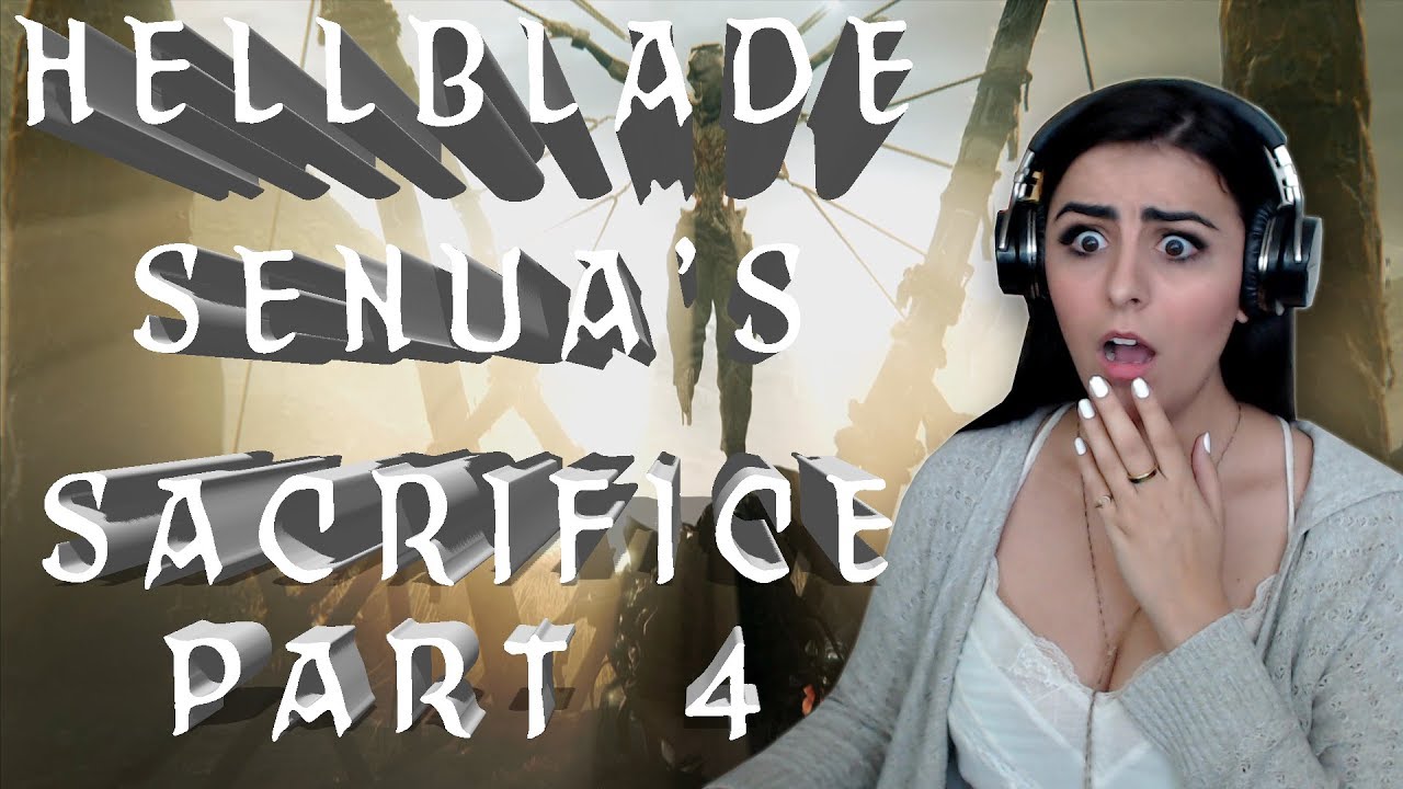 SENUA'S BREAKING POINT | Hellblade Senua's Sacrifice Part 4 - YouTube