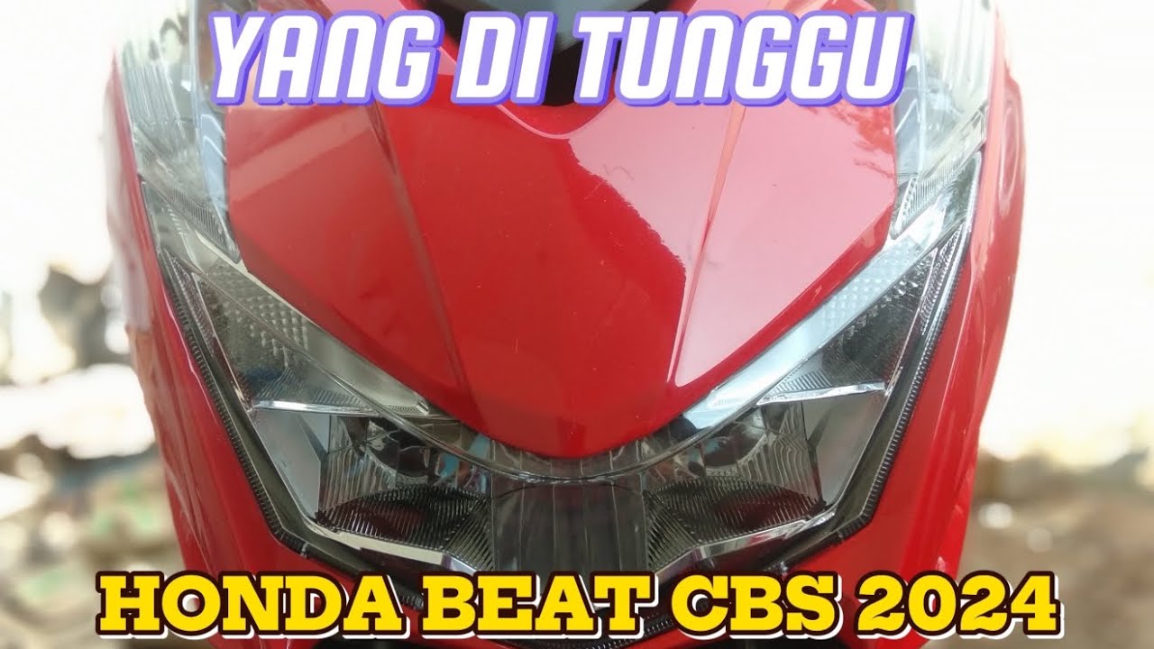 HONDA BEAT CBS 2024 TERBARU YANG DI TUNGGU - YouTube