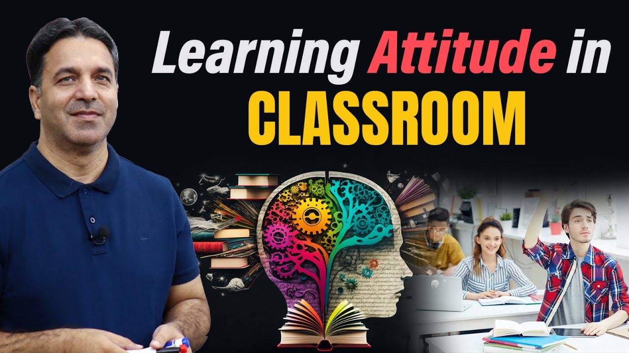Attitude is everything! | Learning Attitude In Classroom | Prof. Wajid ...