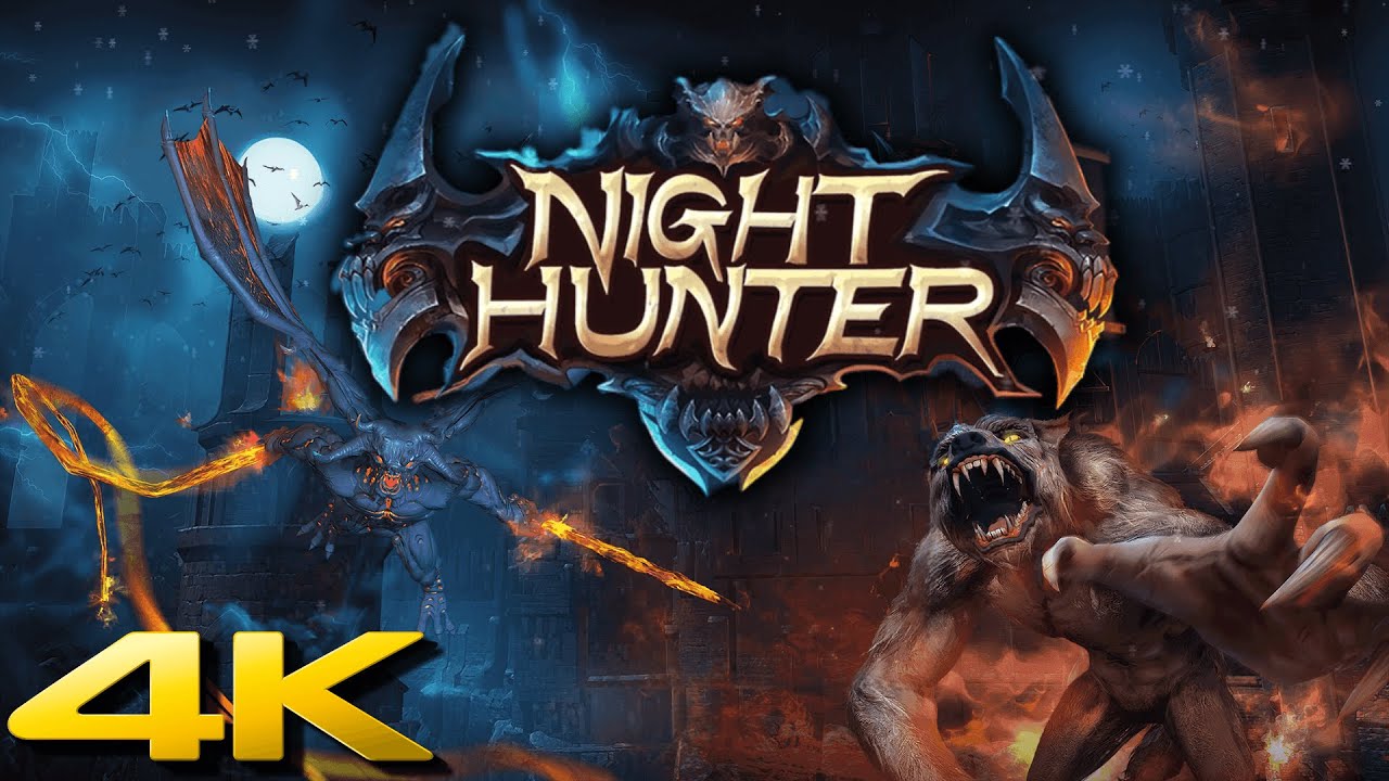 ⭐ NIGHT HUNTER | 4K/60ᶠᵖˢ | ARCADE #walkthrough #longplay #playthrough ...