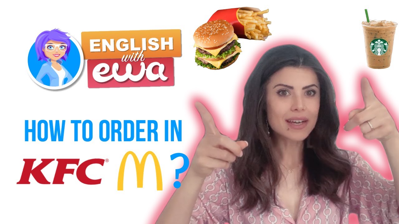 How to order Fast Food in English | Ordering at KFC & McDonald's ...
