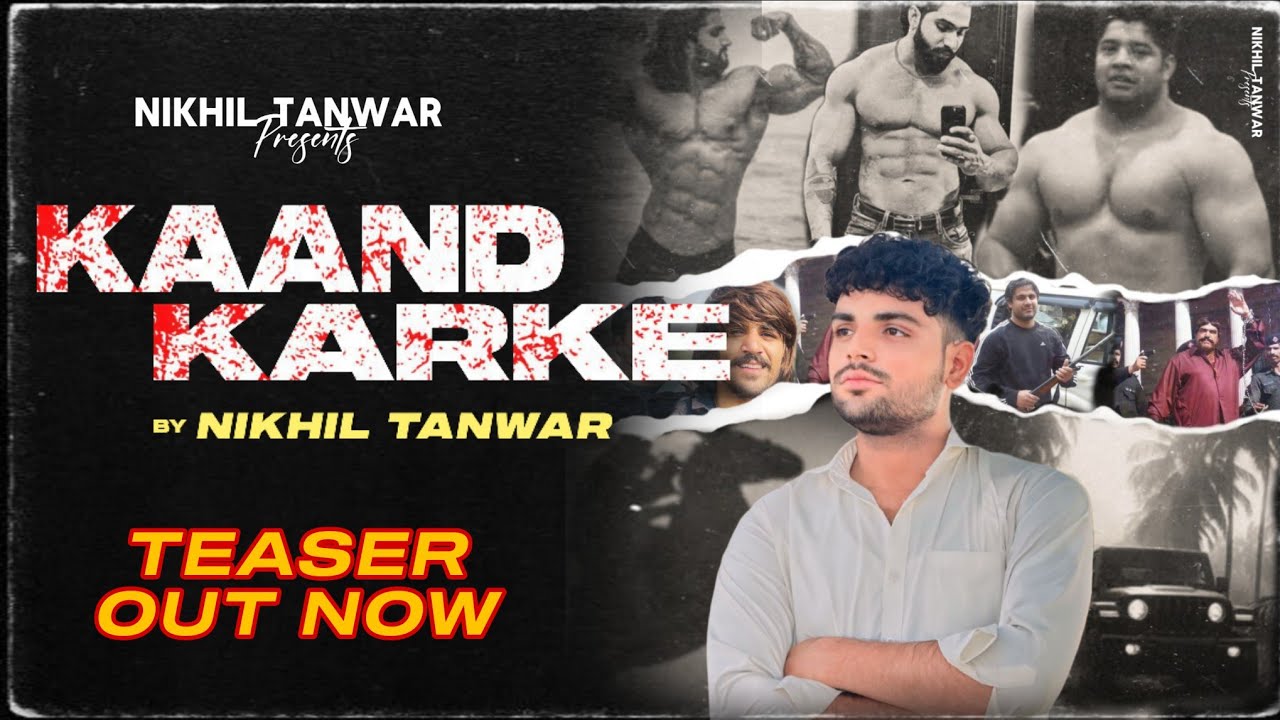 Kaand Karke | Teaser | Nikhil Tanwar | New Song 2024 | #gurjar #gujjar ...