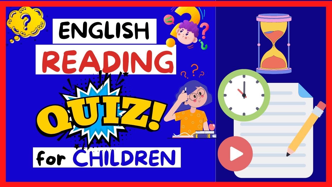 CAN YOUR CHILD ANSWER THIS SHORT QUIZ #3? /For your child's reading ...