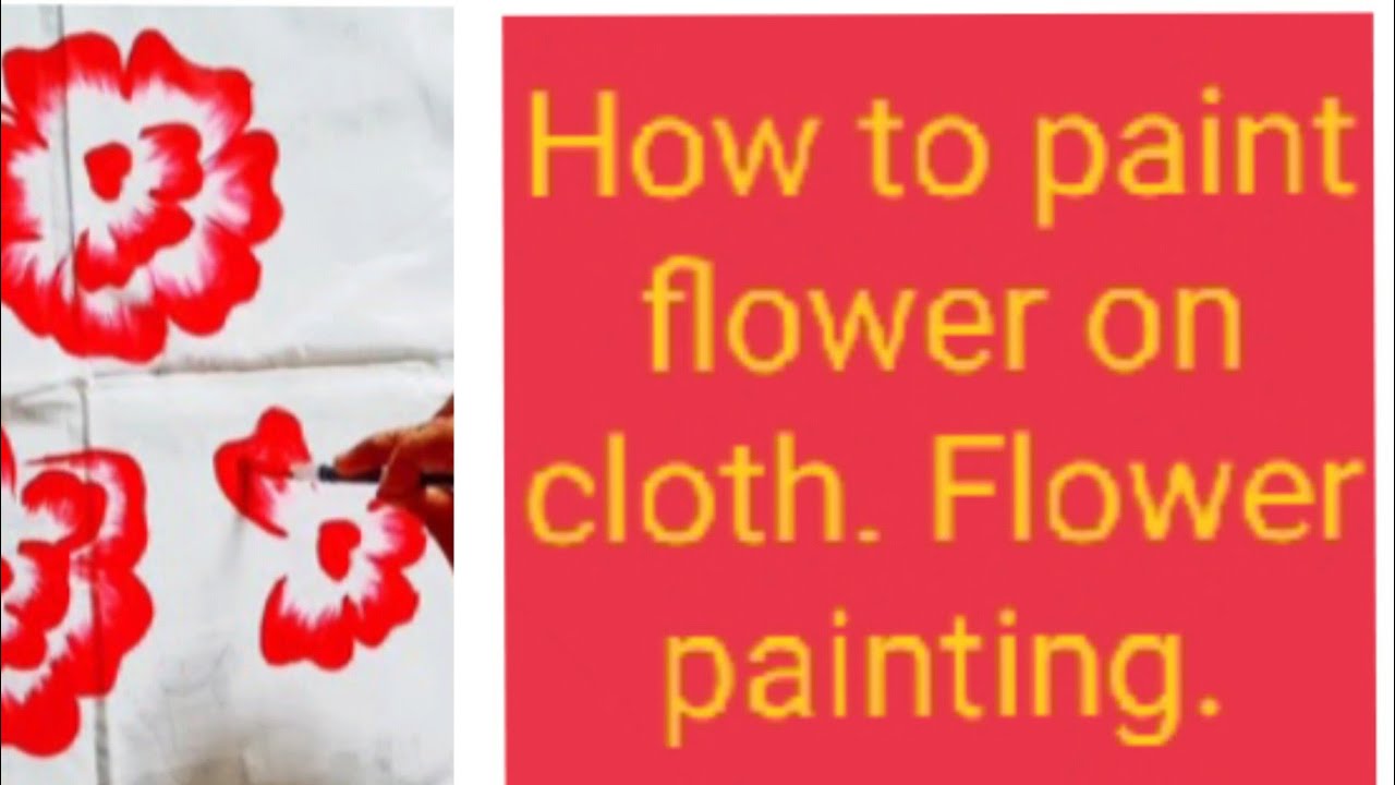 How to paint flower on cloth. Flower painting. - YouTube