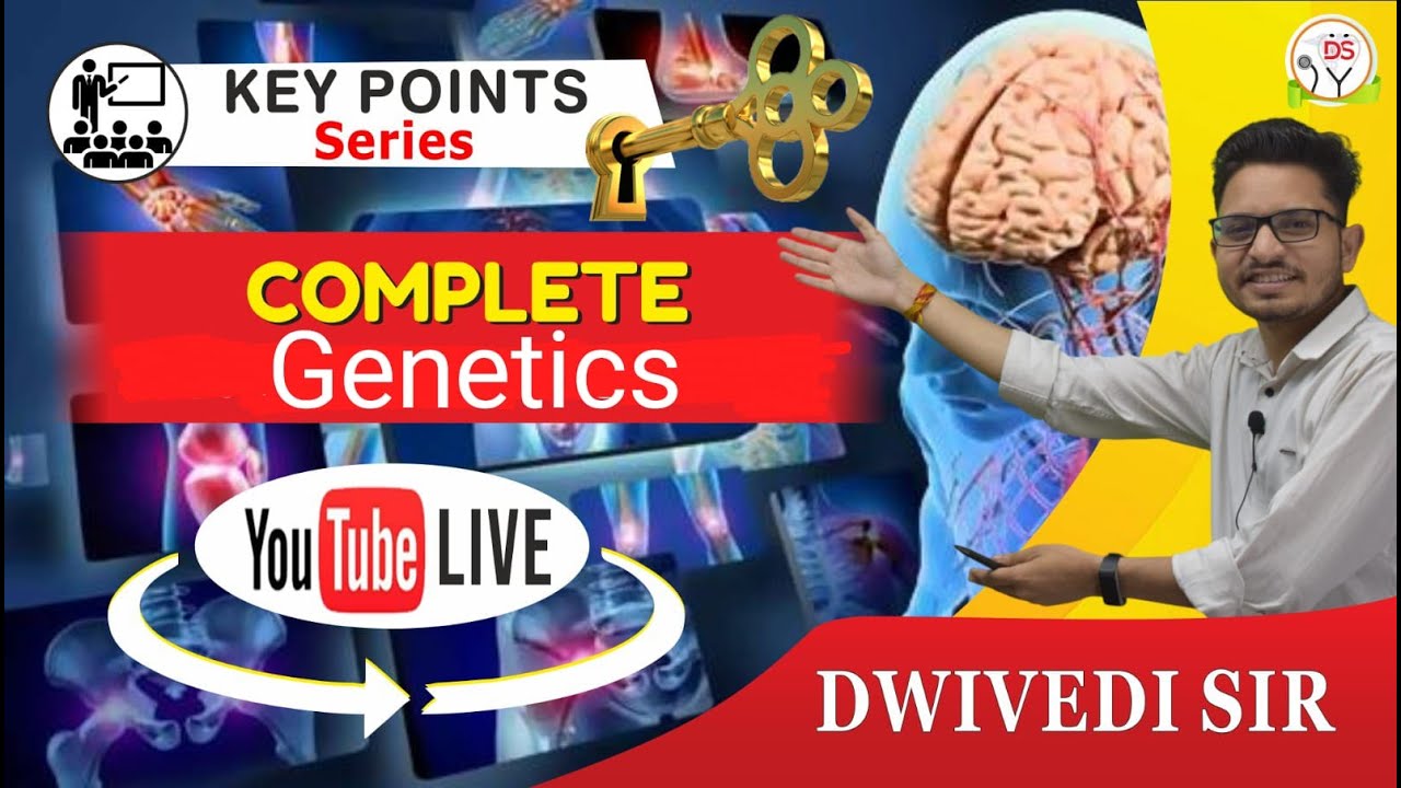 KEY POINT SERIES | COMPLETE GENETICS | DWIVEDI SIR | TARGET 360 ...