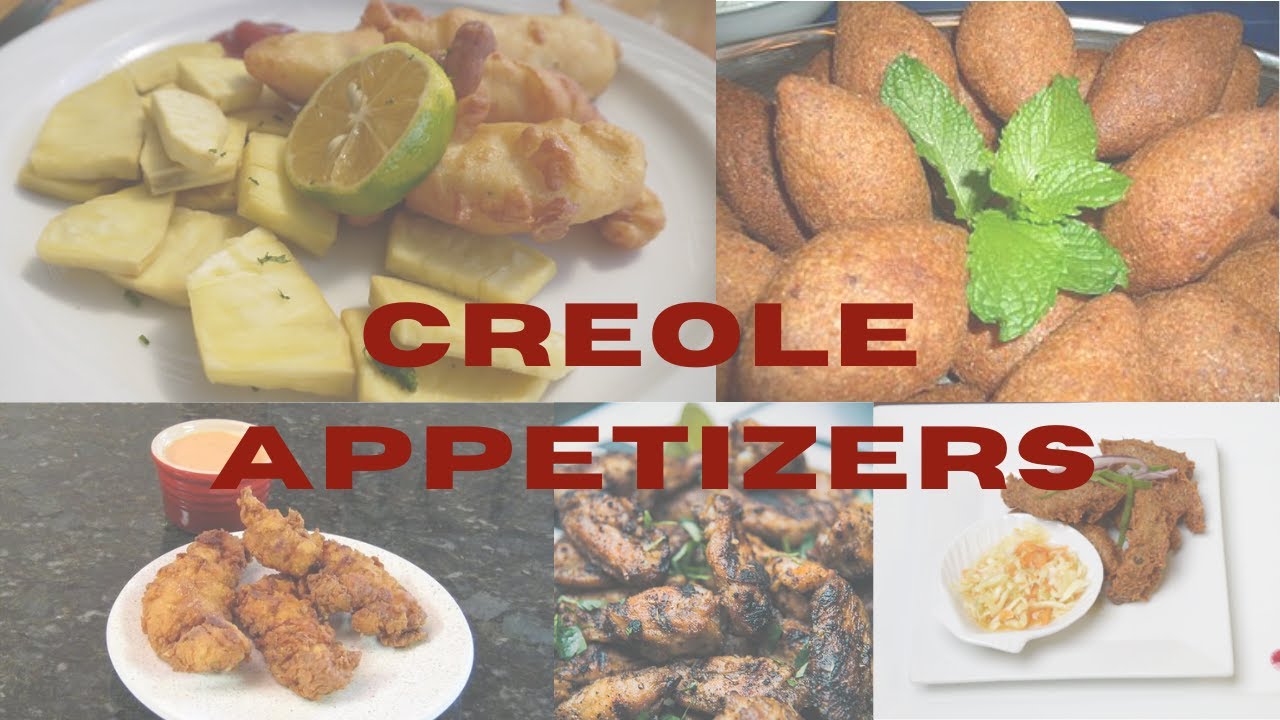 Delicious Appetizers For Creole garden/2021 - YouTube