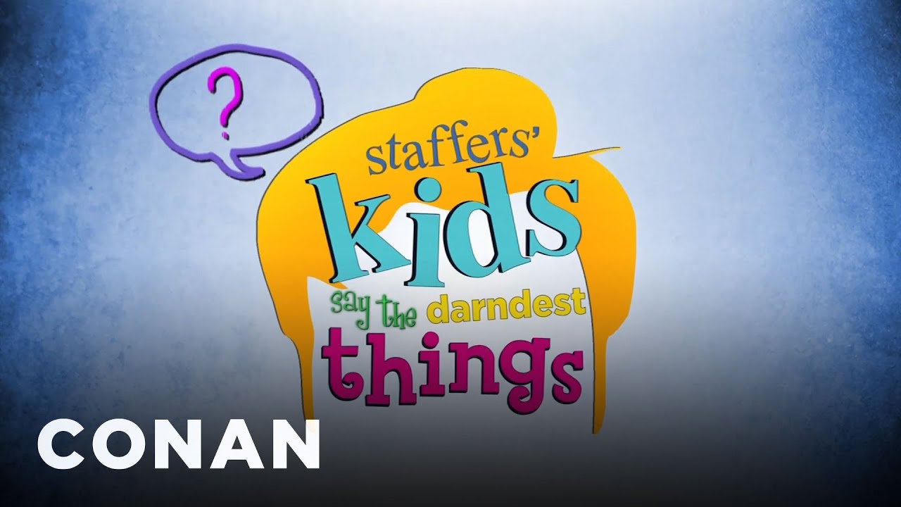 Staffers' Kids Say The Darndest Things 01/12/11 | CONAN on TBS - YouTube