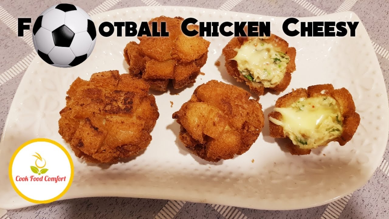 Football Chicken Cheesy Recipe Video By Cook Food Comfort - YouTube