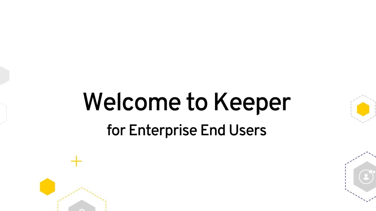 Welcome to Keeper Business and Enterprise for End Users - YouTube