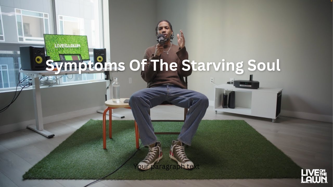 Symptoms Of The Starving Soul #003 - YouTube